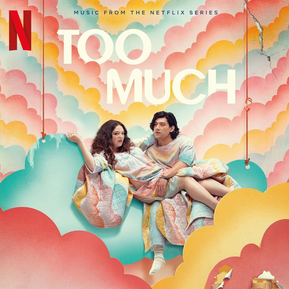Too Much (Original Netflix Soundtrack) Vinyl LP Due Out 05/12/25 ...