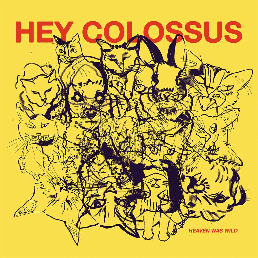 Hey Colossus Heaven Was Wild Vinyl LP Due Out 27/02/26 — Assai Records